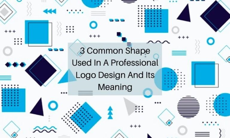 3 Common Shape Used In A Professional Logo Design And Its Meaning